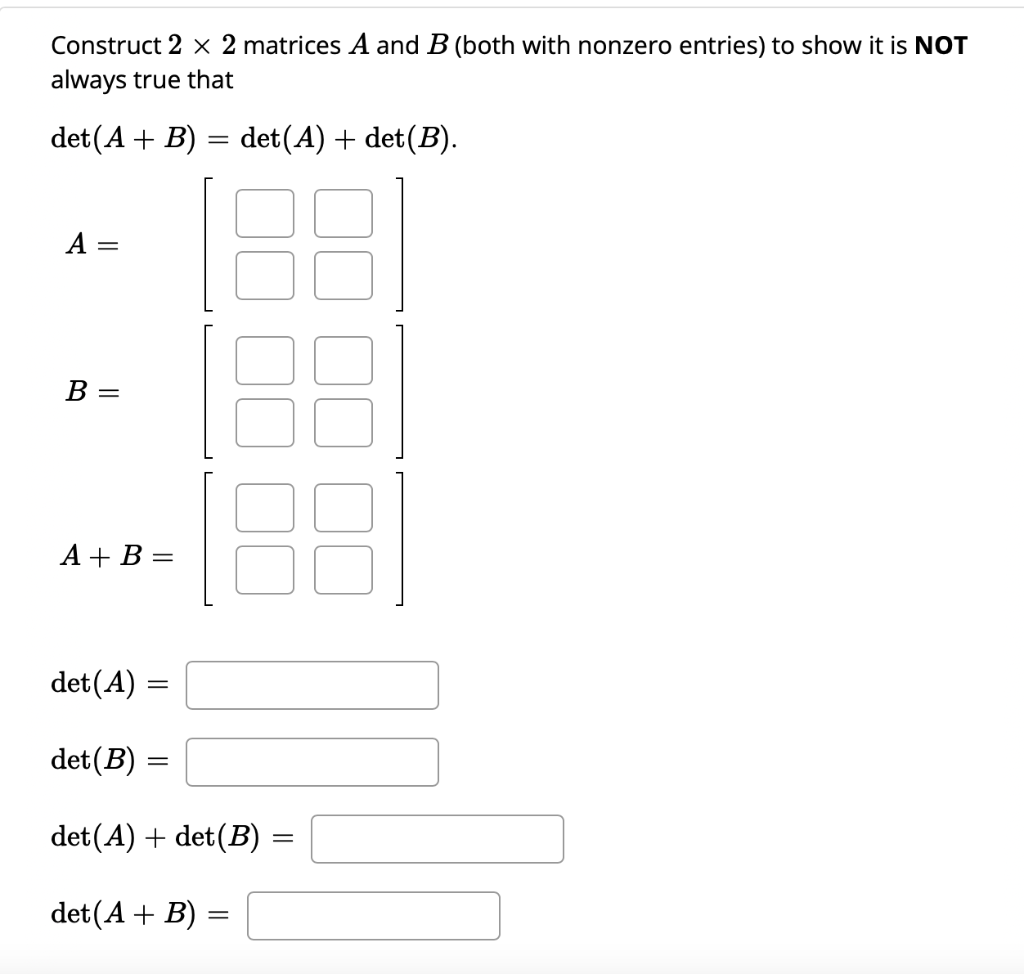 Solved Construct 2×2 matrices A and B (both with nonzero | Chegg.com