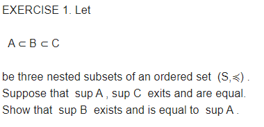 Solved EXERCISE 1. Let AcBcC be three nested subsets of an | Chegg.com