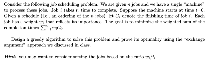 Solved Consider the following job scheduling problem. We are | Chegg.com