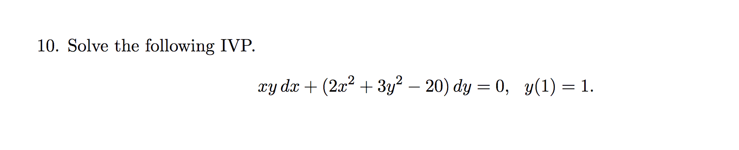 Solved 10. Solve the following IVP. | Chegg.com