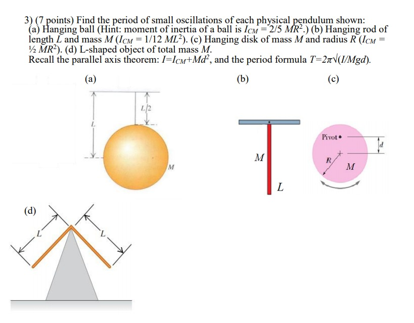 Solved 3) (7 points) Find the period of small oscillations | Chegg.com