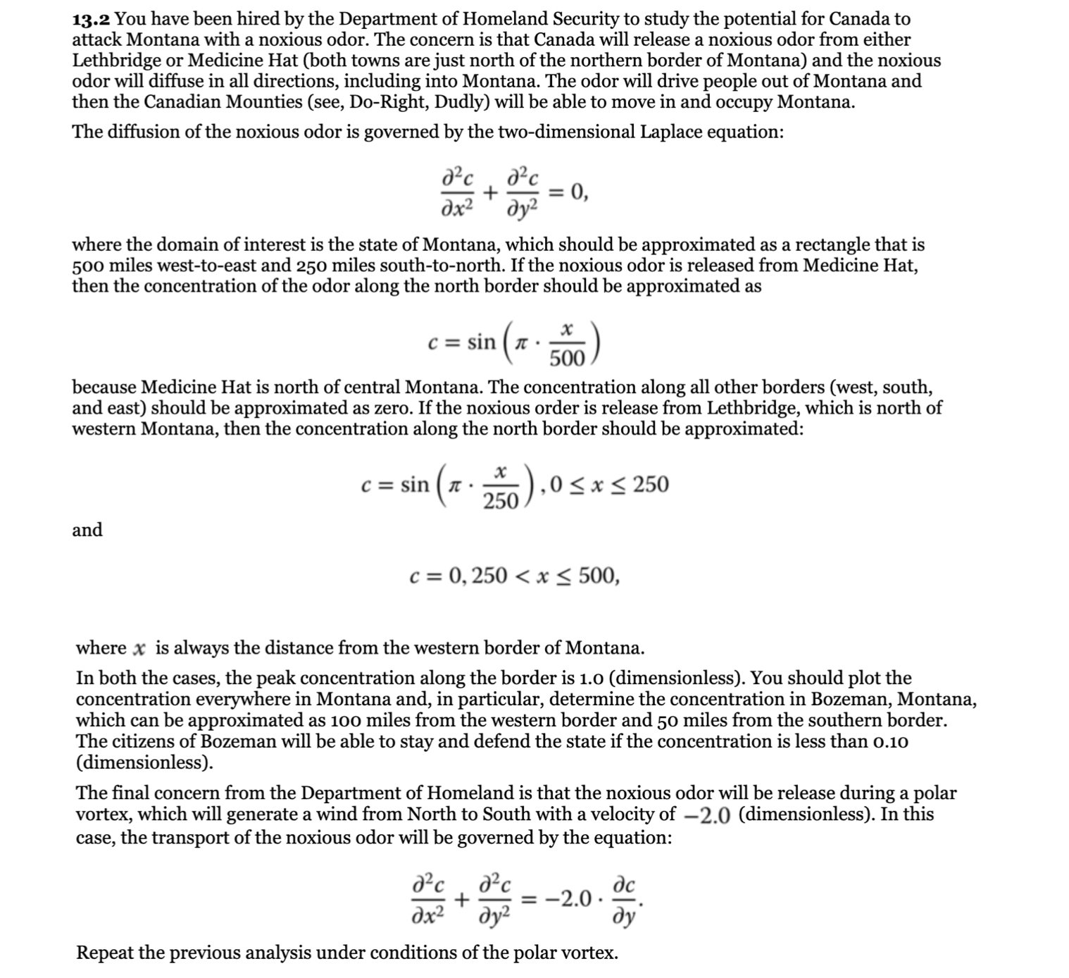 Solved 13.2 You have been hired by the Department of | Chegg.com