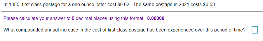 Solved In 1885, first class postage for a one ounce letter | Chegg.com