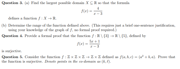 Solved / Question 3. (a) Find the largest possible domain X | Chegg.com