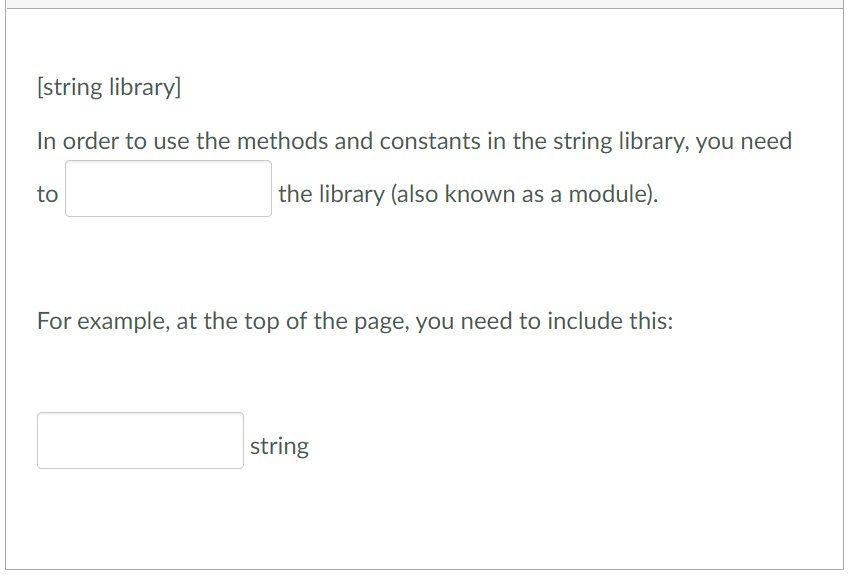 Solved [string library] In order to use the methods and | Chegg.com
