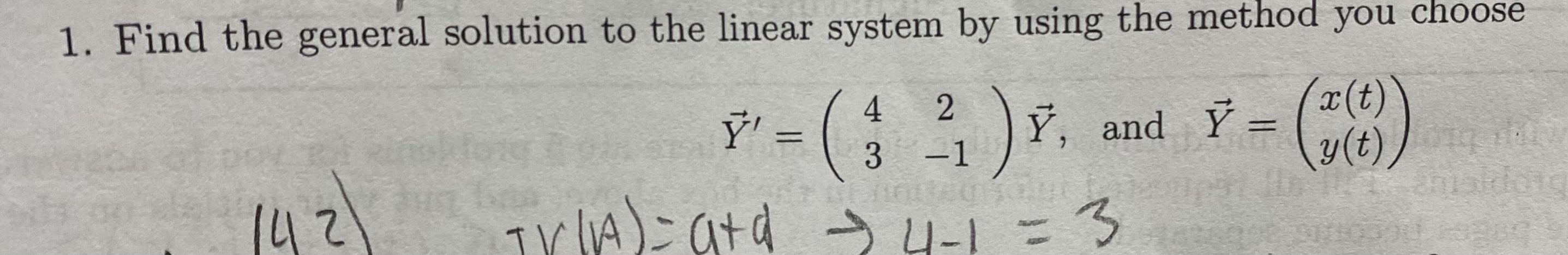 Solved Find the general solution to the linear system by | Chegg.com