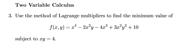 Solved Two Variable Calculus 3. Use the method of Lagrange | Chegg.com