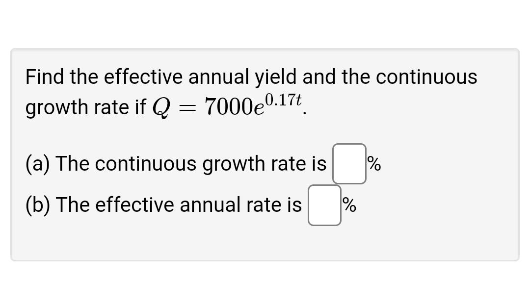 Solved Find the effective annual yield and the continuous | Chegg.com