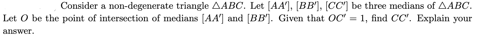 Solved Consider a non-degenerate triangle ABC. Let | Chegg.com