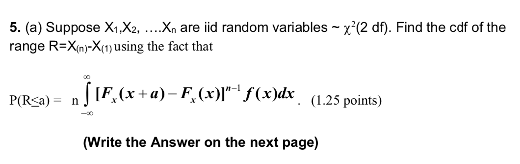 Solved 5. (a) Suppose X1,X2, ....Xn are iid random variables | Chegg.com