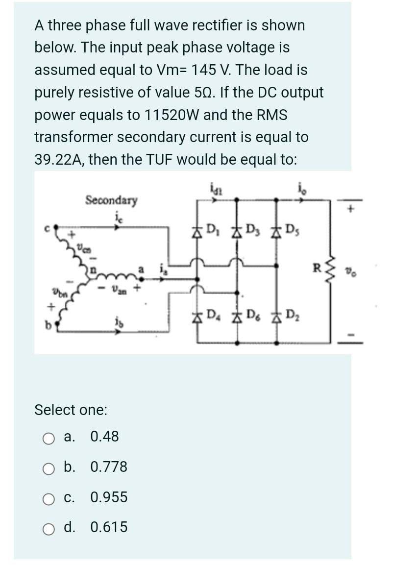 Solved A three phase full wave rectifier is shown below. The | Chegg.com