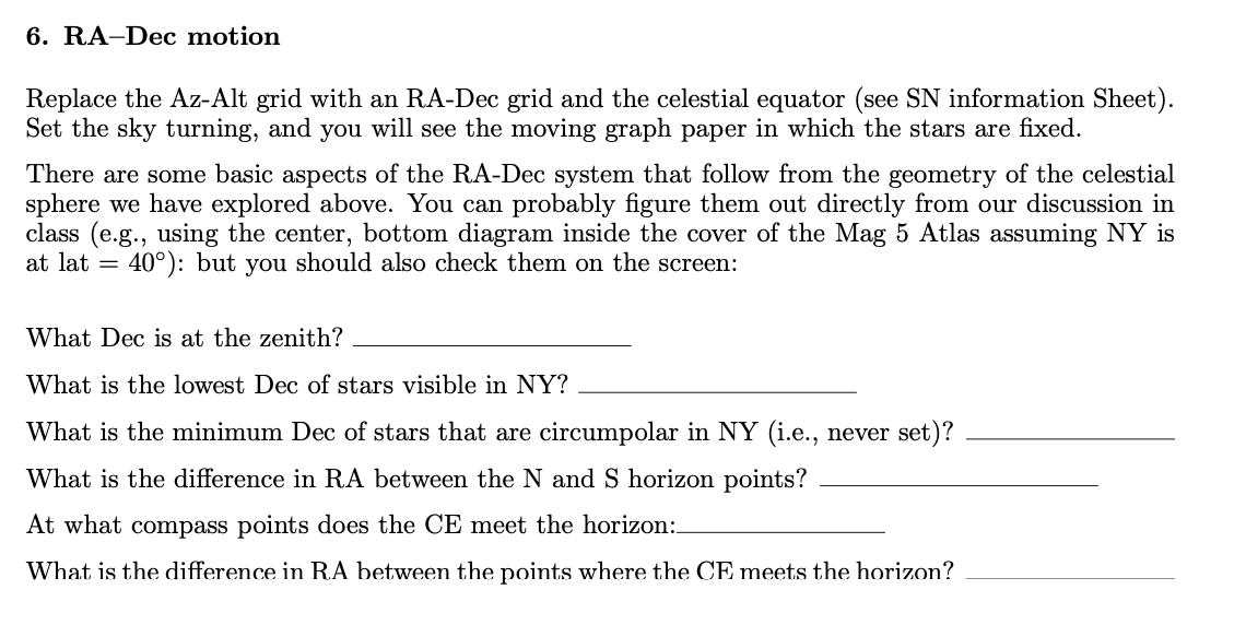 Solved 6. RA-Dec motion Replace the Az-Alt grid with an | Chegg.com