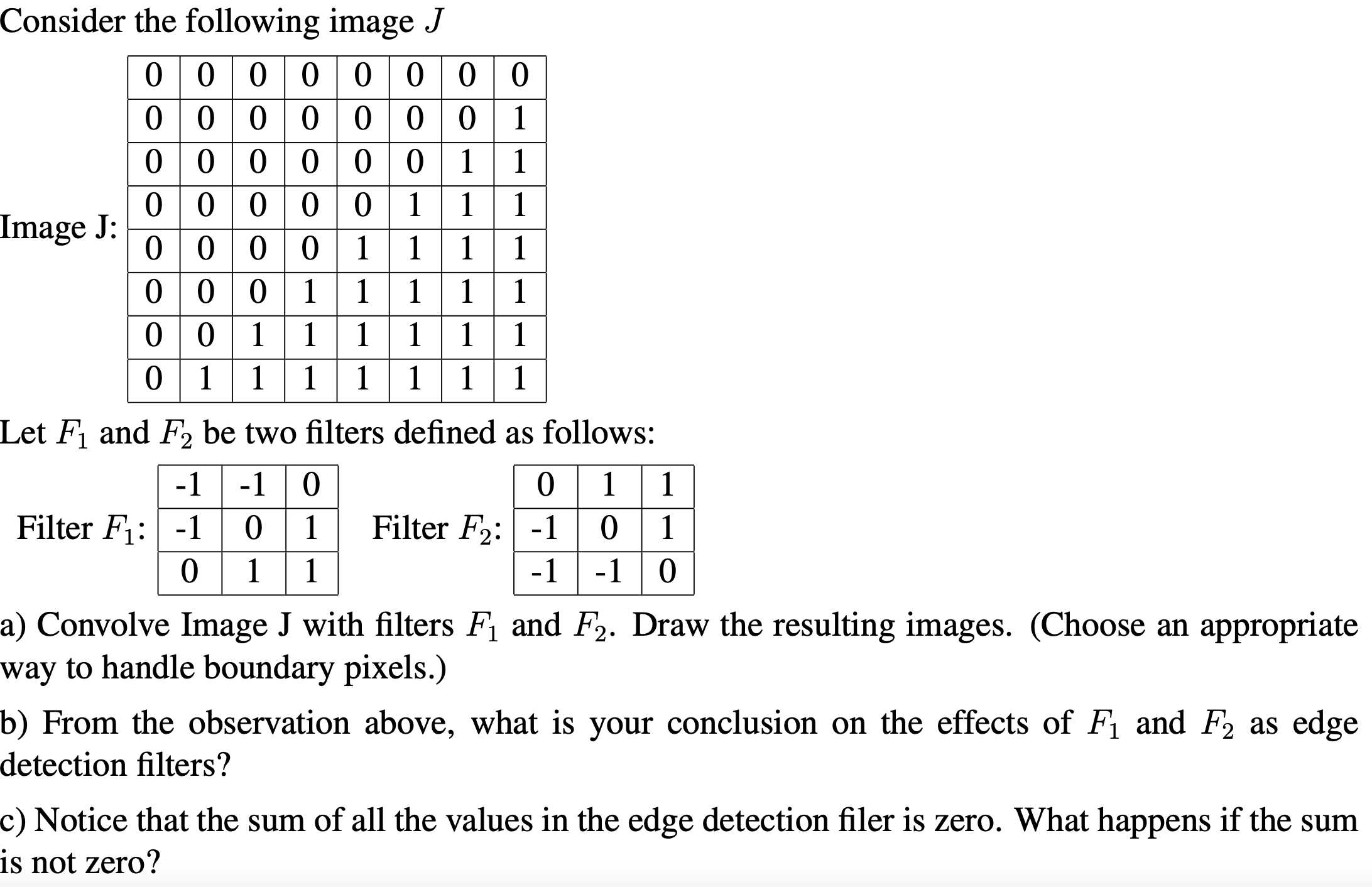 Solved Consider the following image J Image J : Let F1 and | Chegg.com