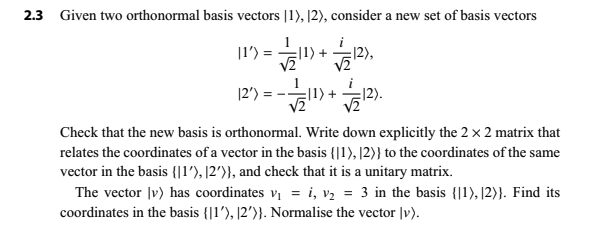 Solved 3 Given two orthonormal basis vectors ∣1 ,∣2 , | Chegg.com