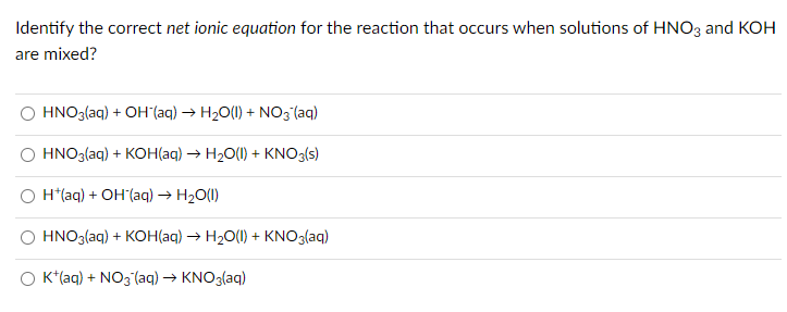 Solved Identify the correct net ionic equation for the | Chegg.com