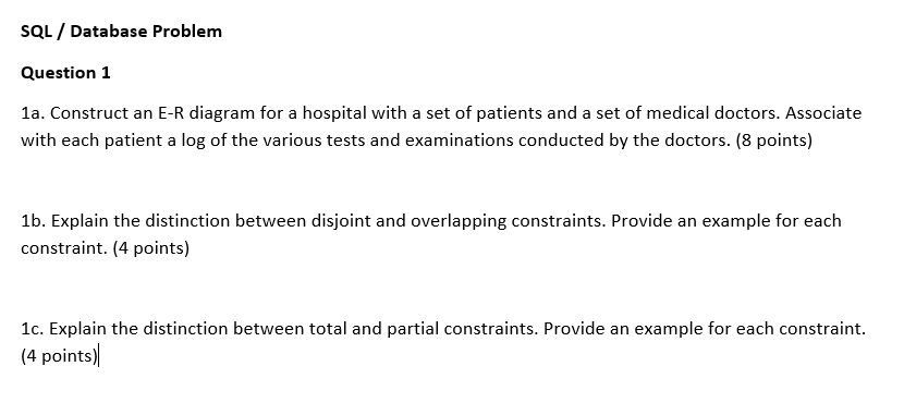 Solved SQL / Database Problem Question 1 1a. Construct an | Chegg.com