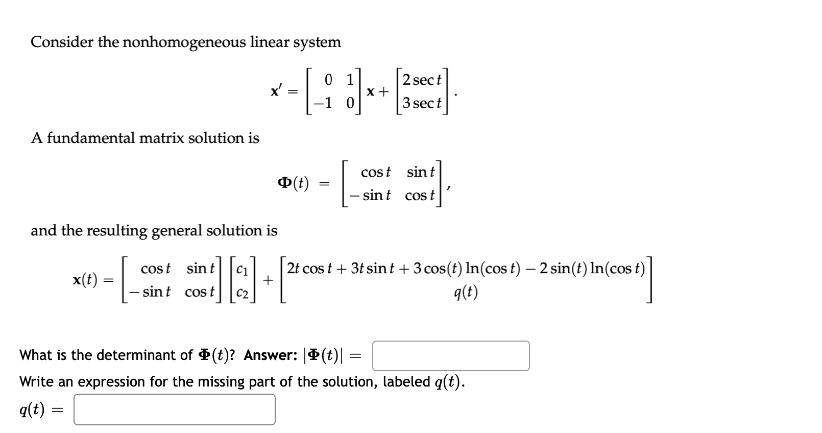 Solved Consider the nonhomogeneous linear system | Chegg.com
