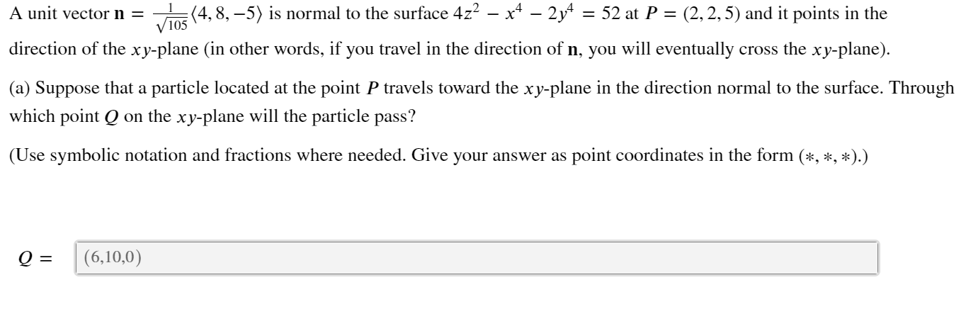 Solved A unit vector n = VIOS (4,8, –5) is normal to the | Chegg.com