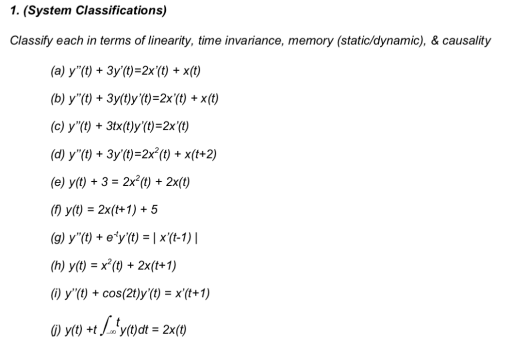 Solved 1. (System Classifications) Classify each in terms of | Chegg.com