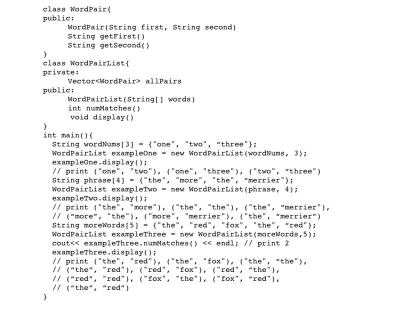 Solved Q1: Write the WordPairList class. The constructor | Chegg.com
