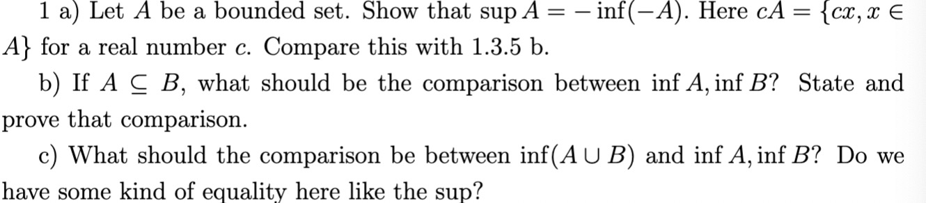 Solved 1 ﻿a) ﻿Let A ﻿be a bounded set. Show that | Chegg.com