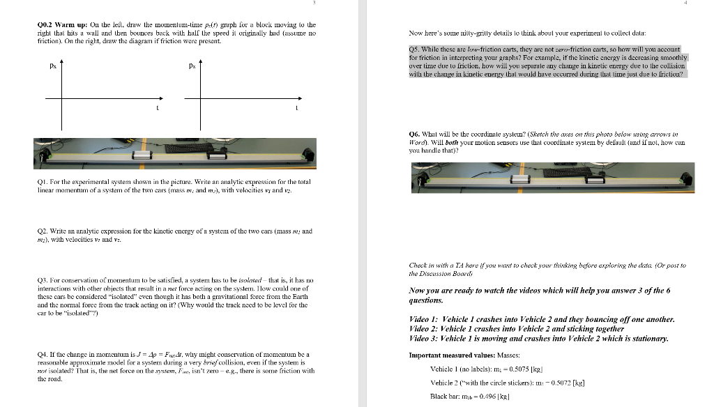 Solved Q5. While these are low-friction carts, they are | Chegg.com