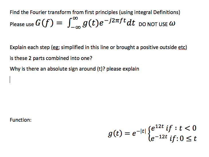 Solved Find the Fourier transform from first principles | Chegg.com