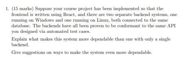 Solved 1. (15 marks) Suppose your course project has been | Chegg.com