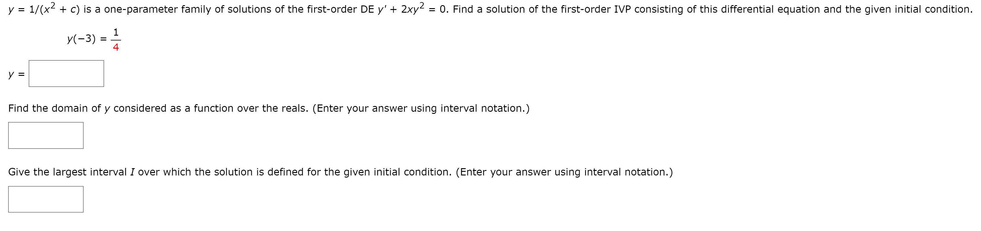 Solved y = 1/(x2 + c) is a one-parameter family of solutions | Chegg.com