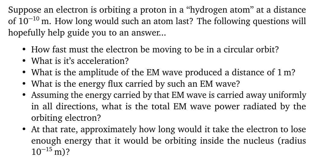 Solved Suppose An Electron Is Orbiting A Proton In A