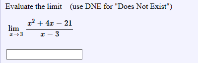 Solved Evaluate the limit (use DNE for "Does Not Exist") 22 | Chegg.com