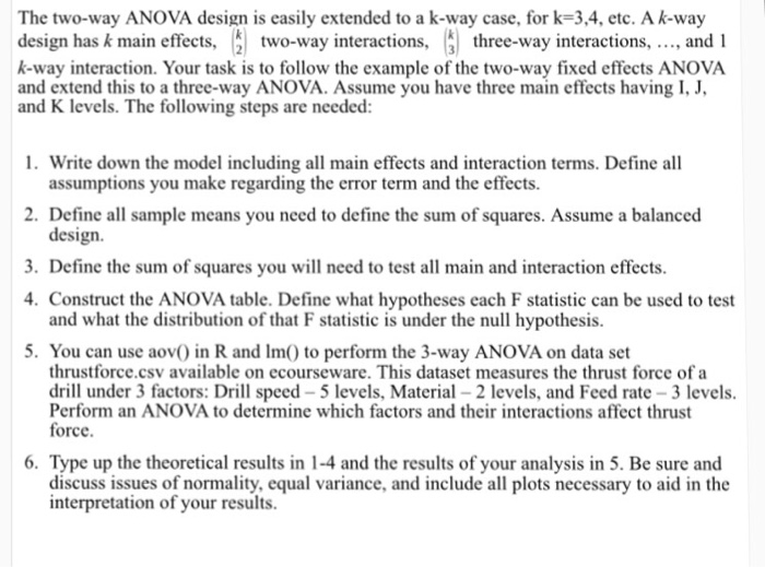 Solved The two-way ANOVA design is easily extended to a | Chegg.com