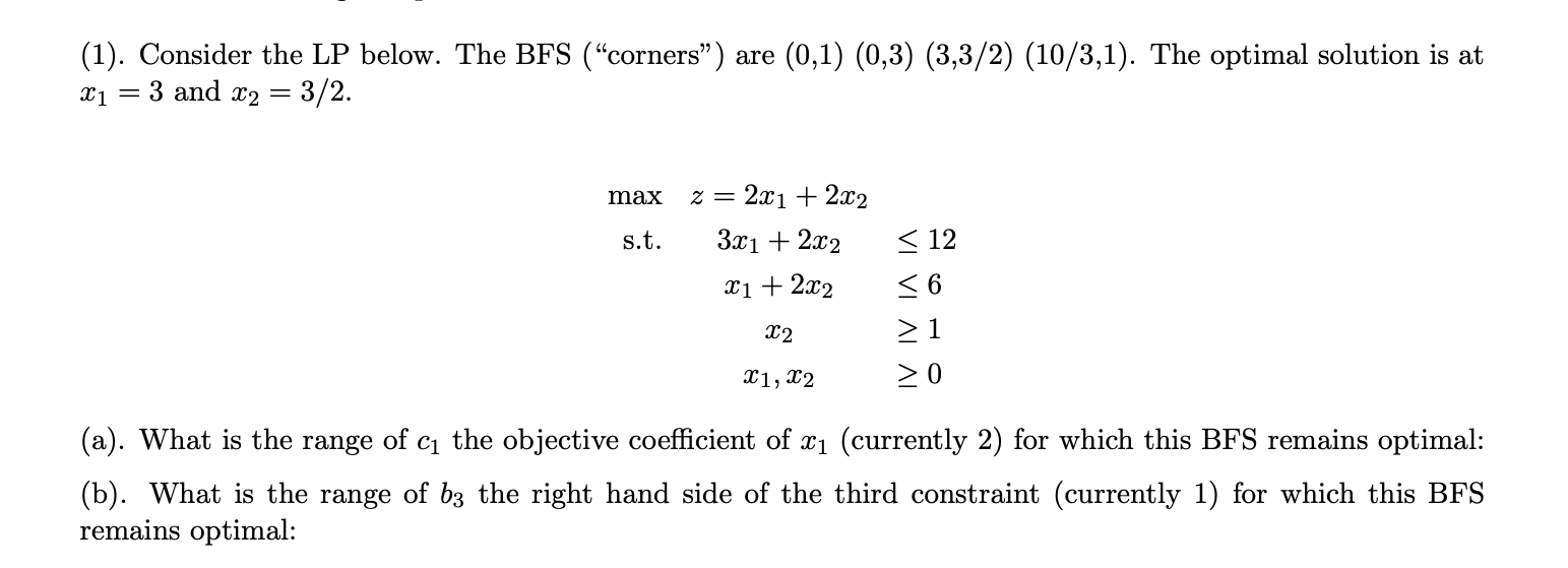 Solved (1). Consider the LP below. The BFS ("corners") are | Chegg.com