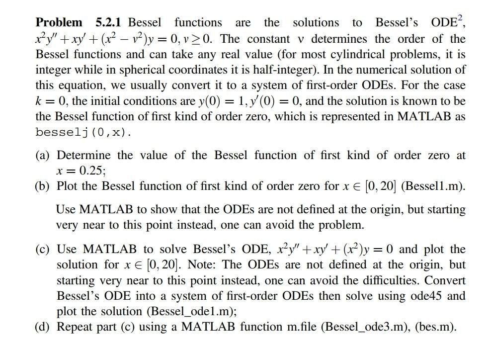 Solved are to = Problem 5.2.1 Bessel functions the solutions | Chegg.com