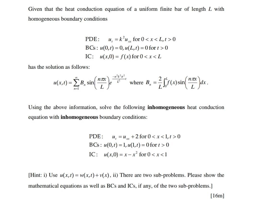 Solved Given that the heat conduction equation of a uniform | Chegg.com