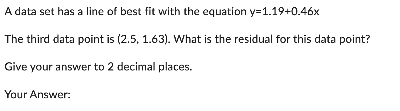Solved A data set has a line of best fit with the equation | Chegg.com