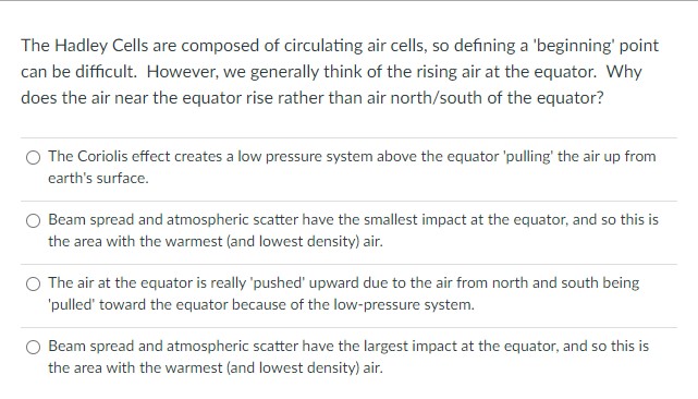 Solved The Hadley Cells are composed of circulating air | Chegg.com