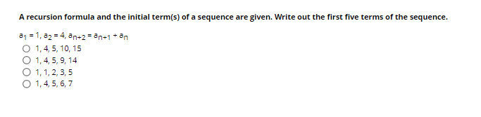 Solved A recursion formula and the initial term(s) of a | Chegg.com