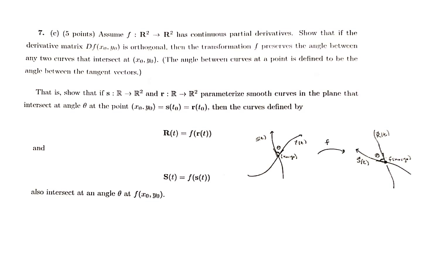 Solved 7. (c) (5 points) Assume f:R2→R2 lias continuous | Chegg.com