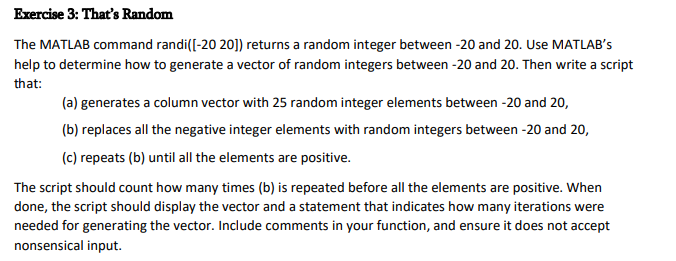 Solved Exercise 3: That's Random The MATLAB command | Chegg.com