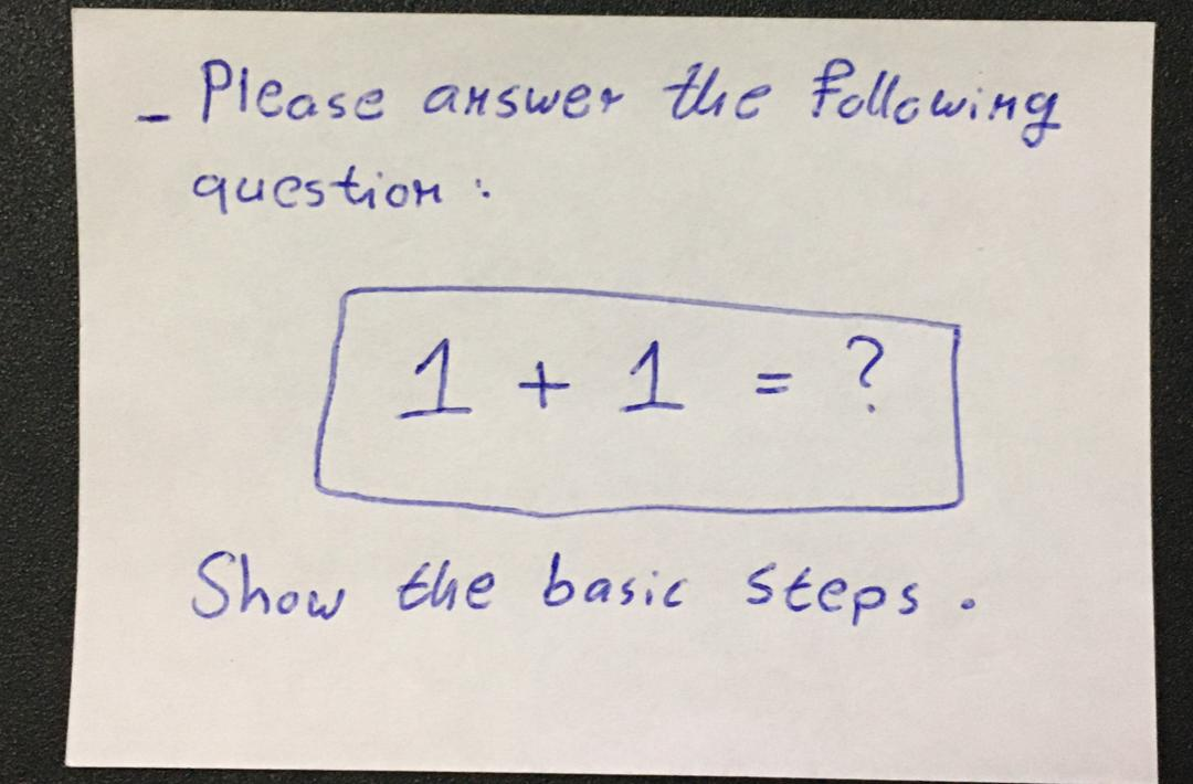 Solved Please answer the following question .. 1+1 = ? 2 | Chegg.com