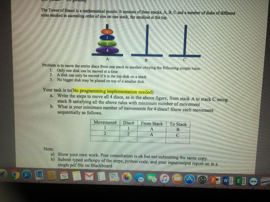 Solved Tower of Hanoi is a mathematical puzzle. It consists | Chegg.com