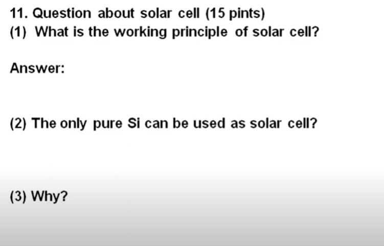 Solved 11. Question about solar cell (15 pints) (1) What is | Chegg.com
