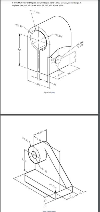 Solved 2. Draw Multiview for the parts shown in Figure 3 and | Chegg.com