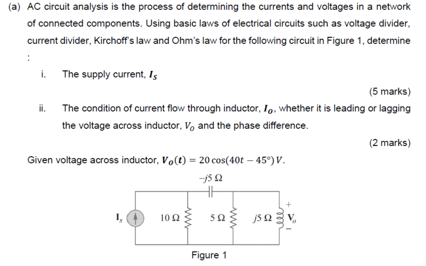 Solved (a) AC circuit analysis is the process of determining | Chegg.com
