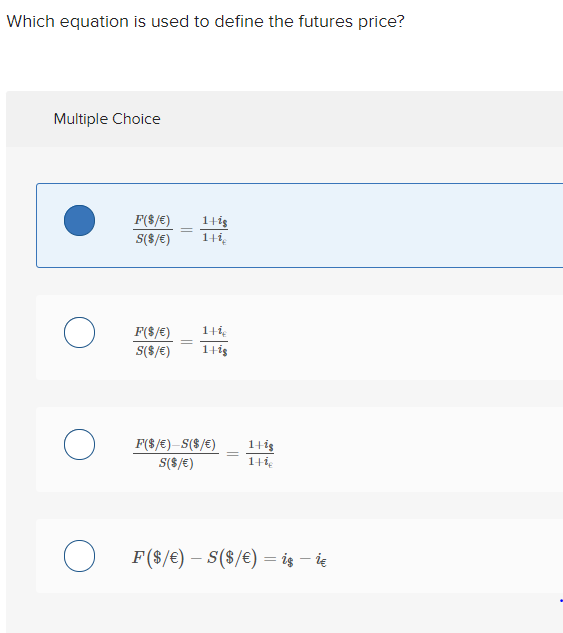 Solved Which equation is used to define the futures price? | Chegg.com