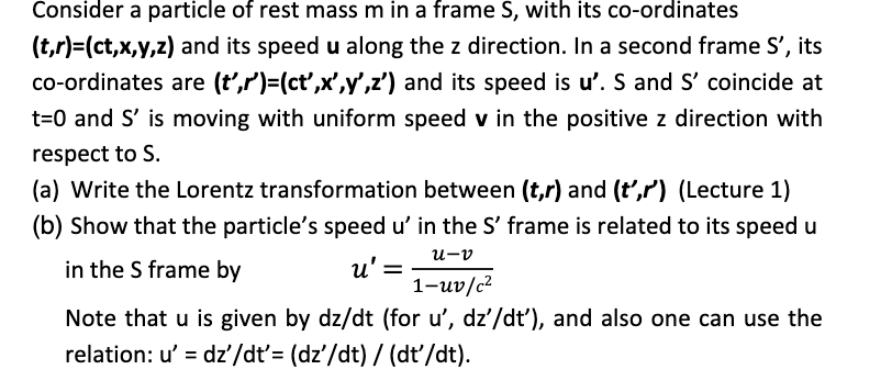 Solved Consider a particle of rest mass m in a frame S, with | Chegg.com