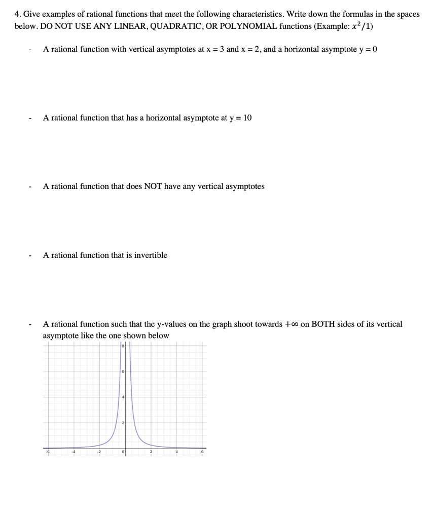 Solved 4. Give examples of rational functions that meet the | Chegg.com