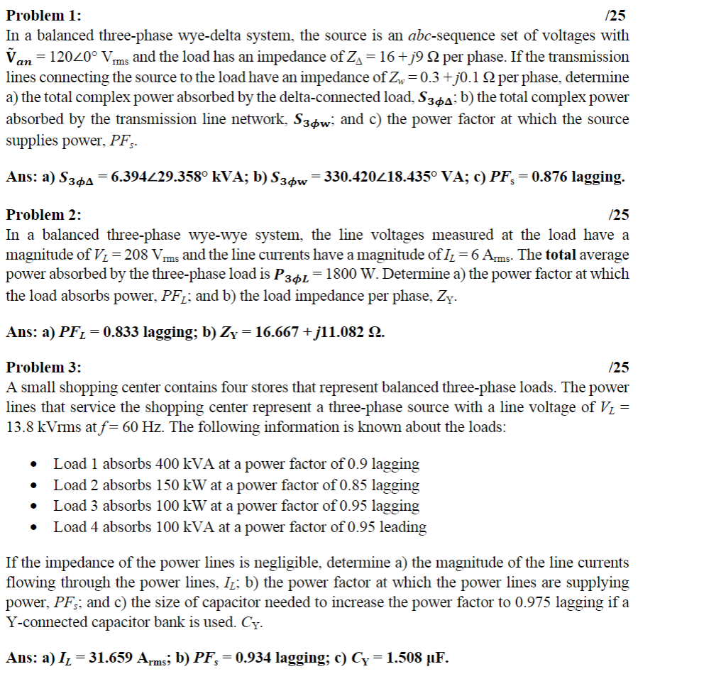 Solved Problem 1: /25In a balanced three-phase wye-delta | Chegg.com