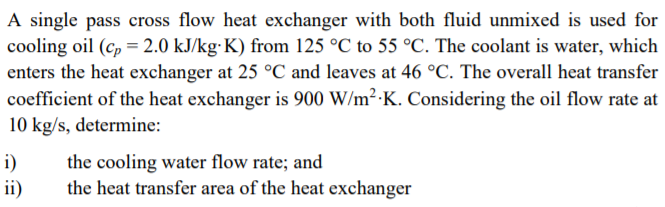 Solved A single pass cross flow heat exchanger with both | Chegg.com